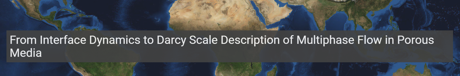 From Interface Dynamics to Darcy Scale Description of Multiphase Flow ...